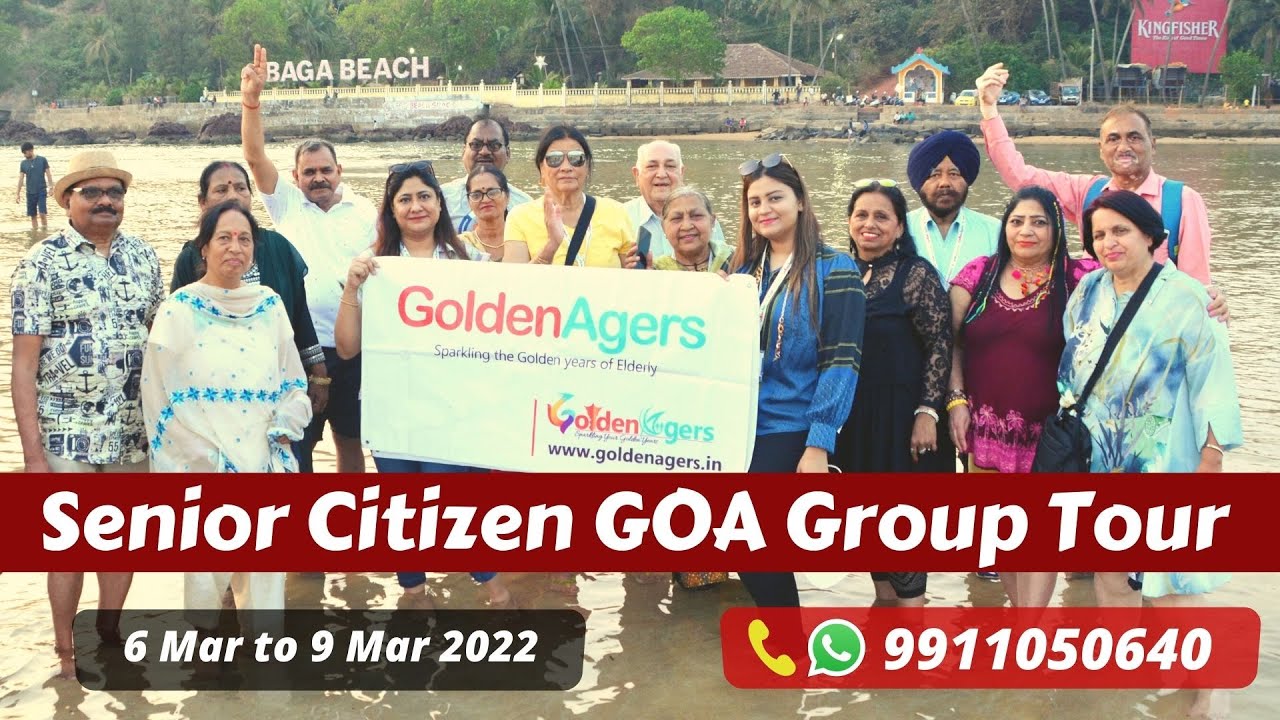 [GoldenAgers.in] Senior Citizen GOA Group Tour 6 March to 9 March 2022 ...
