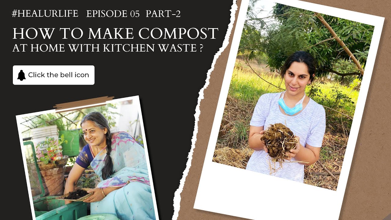 How To Make Compost at home with Kitchen Waste | Vani Murthy | # ...