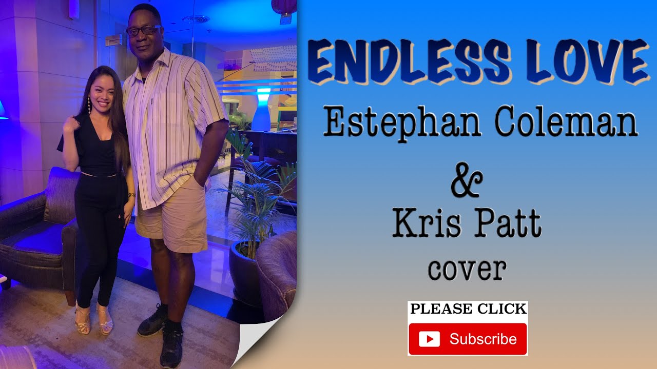 ENDLESS LOVE - Lionel Richie and Diana Ross ( Kris Patt & Estephan ...