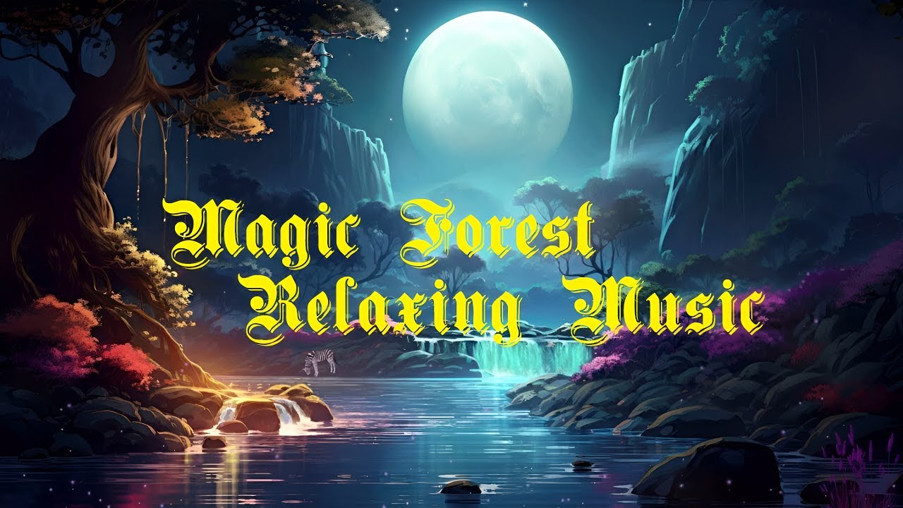 The magical forest guided meditation | Enchanted forest music magical ...