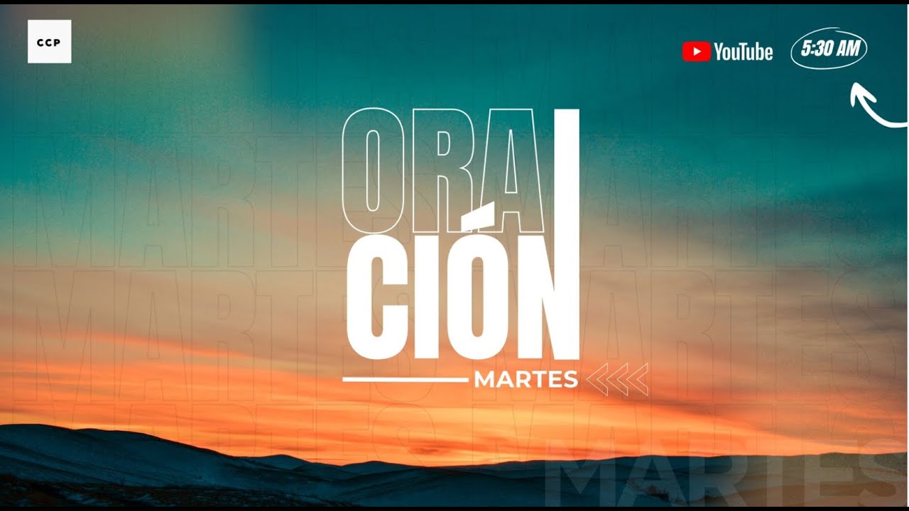 MARTES DE ORACIÓN | 5:30 AM | Arles Vanegas | 09 Julio 2024 - YouTube