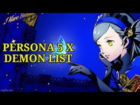 Persona 5 The Phantom X OBT CN DEMON LIST - YouTube