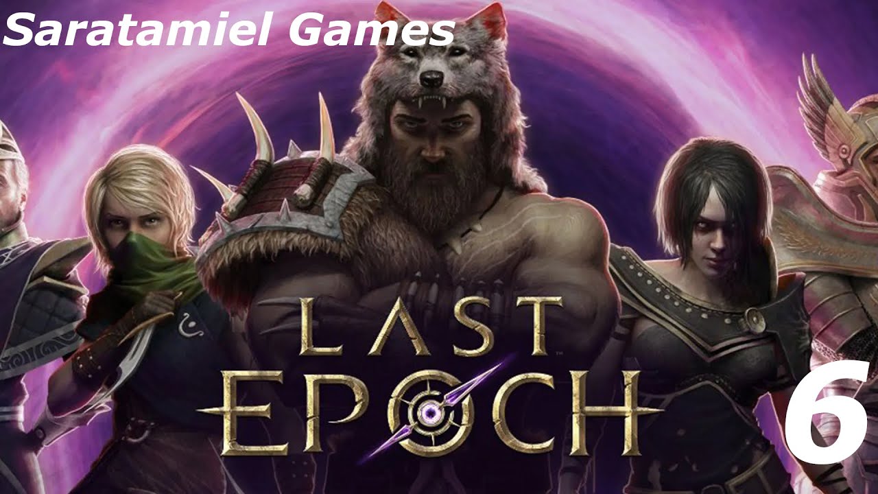 Last Epoch - Game Walkthrough, no comments. Part 6 - YouTube