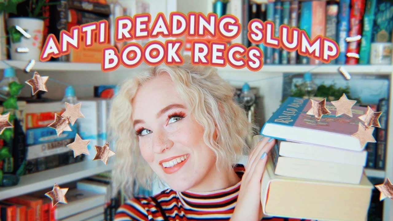 HOW TO GET OUT OF A READING SLUMP 101 📚👀 book recs & tips - YouTube