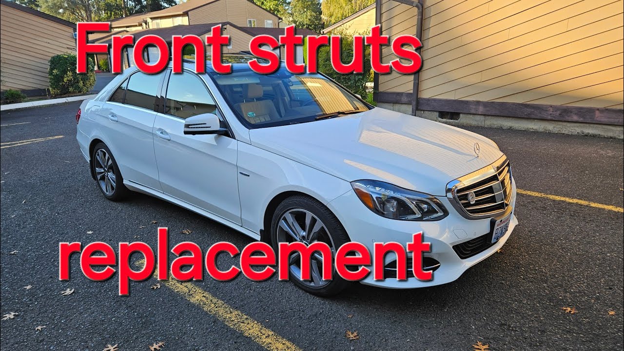 Mercedes E class W212 E250 E350 4matic front struts replacement - YouTube