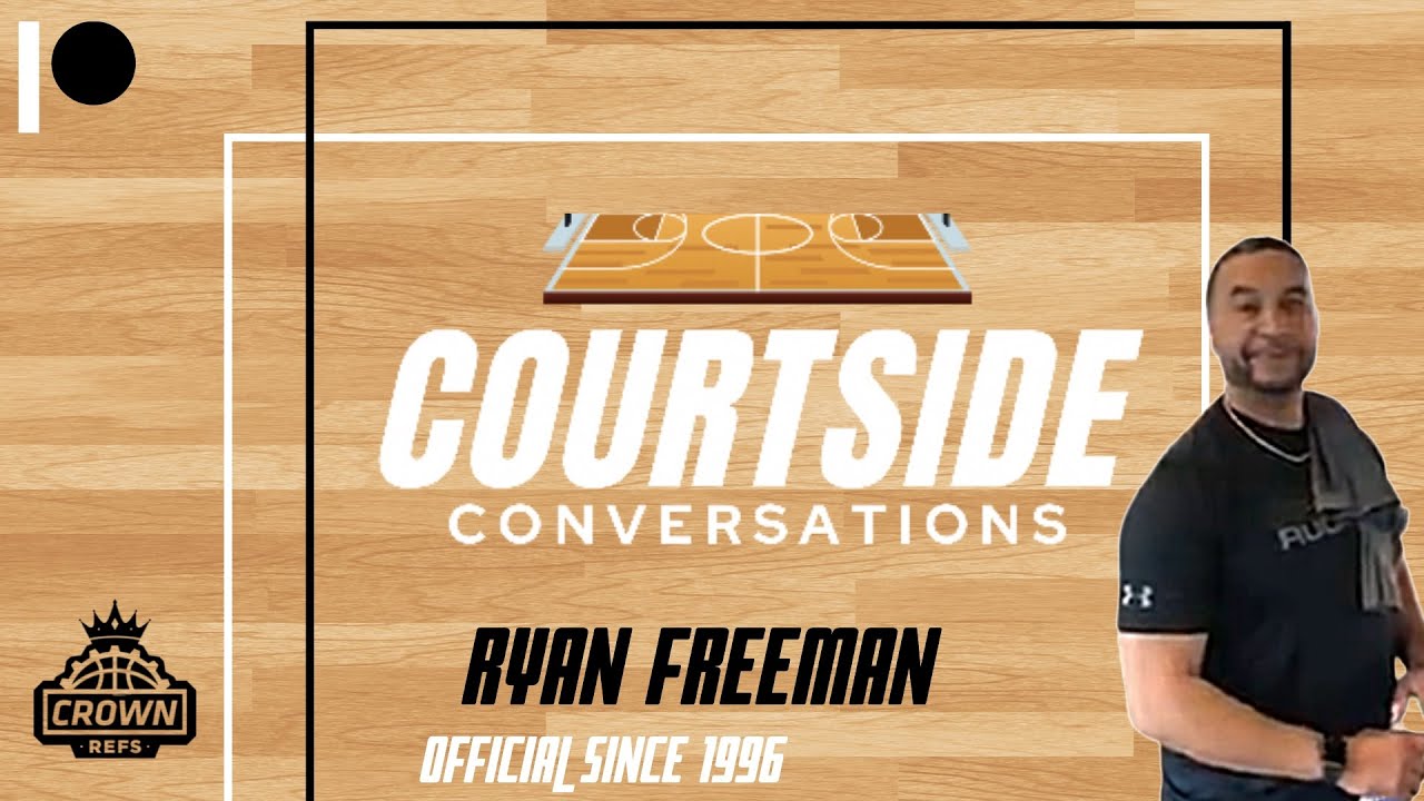 Courtside Conversations | Ryan Freeman - YouTube