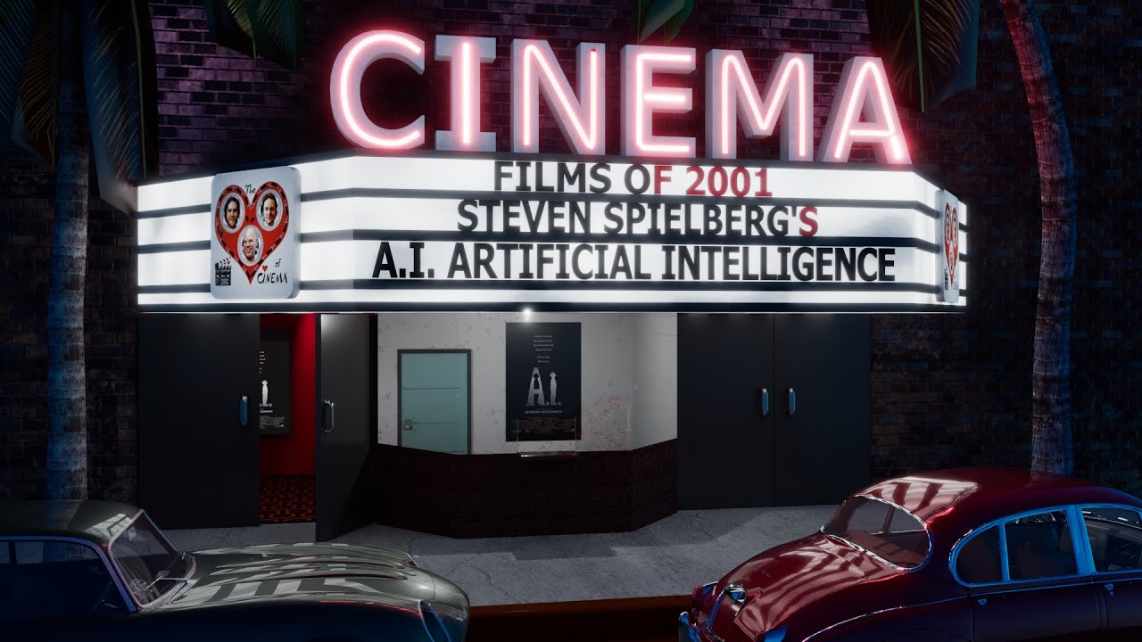 The Love of Cinema - Films of 2001: AI Artificial Intelligence - YouTube