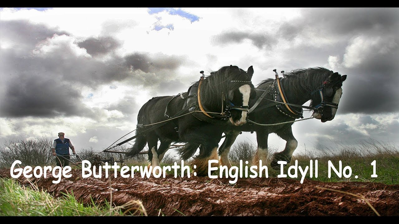 George Butterworth: English Idyll 1 - YouTube