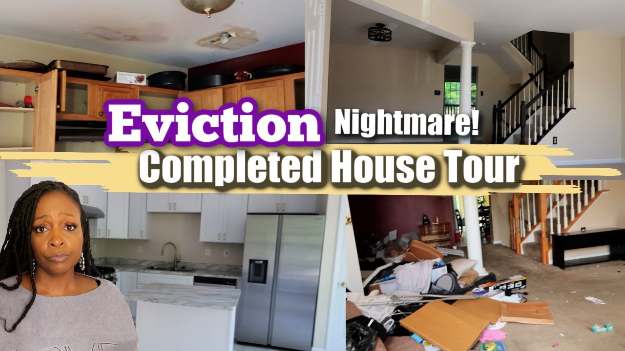 Eviction Nightmare | Completed House Tour: a look at how the house was ...