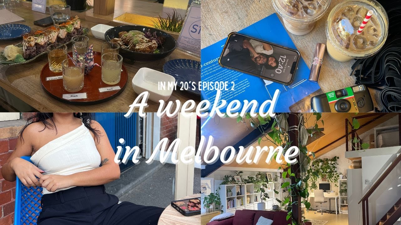 In my 20's: Weekend in Melbourne - YouTube