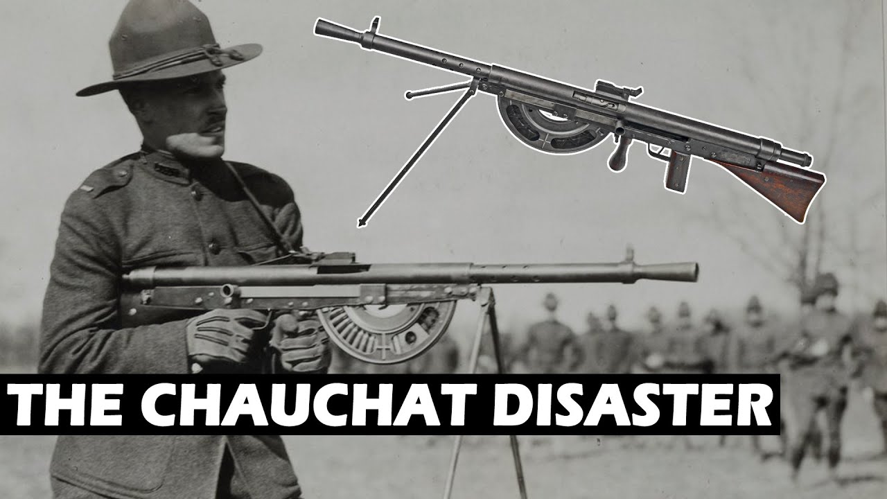 The Chauchat Light Machine Gun - A Total Disaster - YouTube
