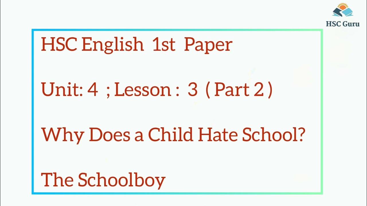 The Schoolboy Summary HSC Unit 4 Lesson 3 P 2 Why Does A Child the-schoolboy-summary-hsc-unit-4-lesson-3-p-2-why-does-a-child