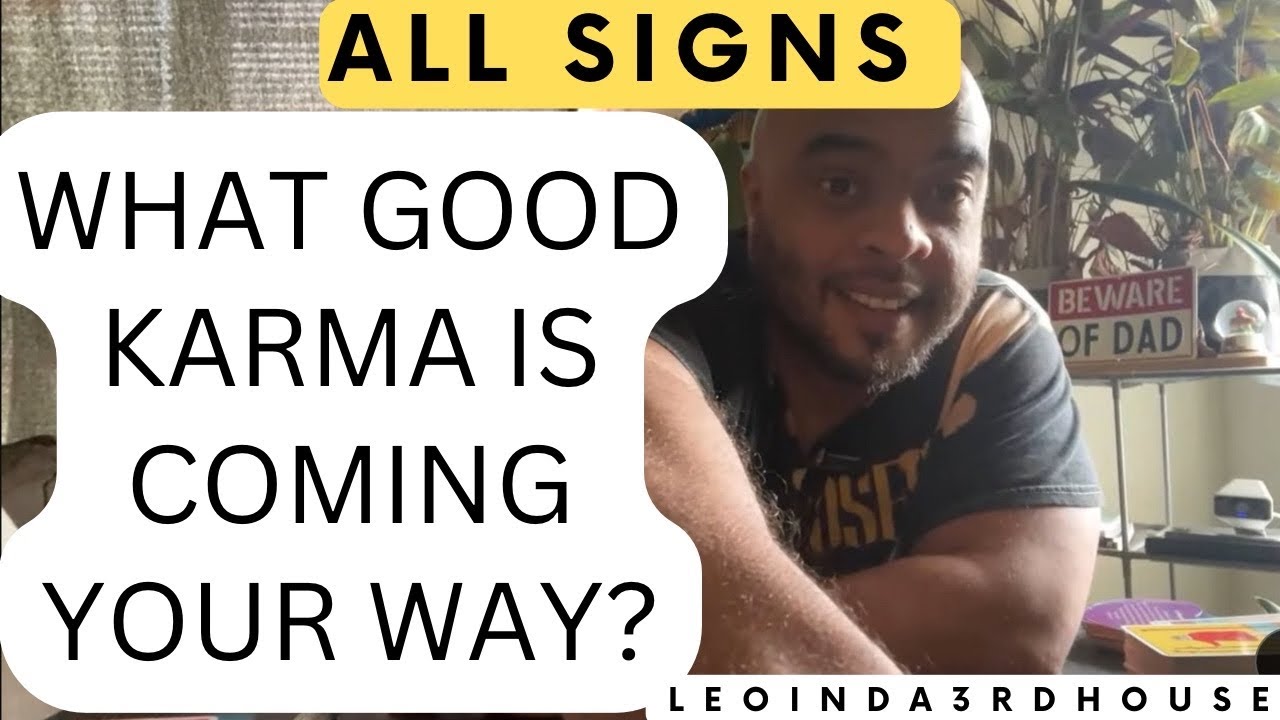 ALL SIGNS 🚨🚨🚨” WHAT GOOD KARMA IS COMING YOUR WAY?”🚨🚨🚨 - YouTube