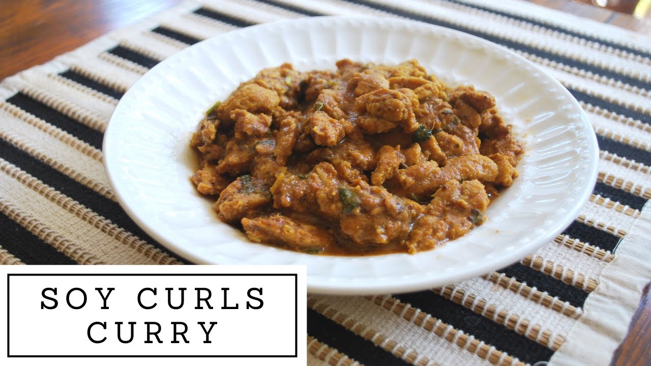 Soy Curls Curry | *VEGAN* | Soya Curls Indian Curry Recipe | Soy curls ...