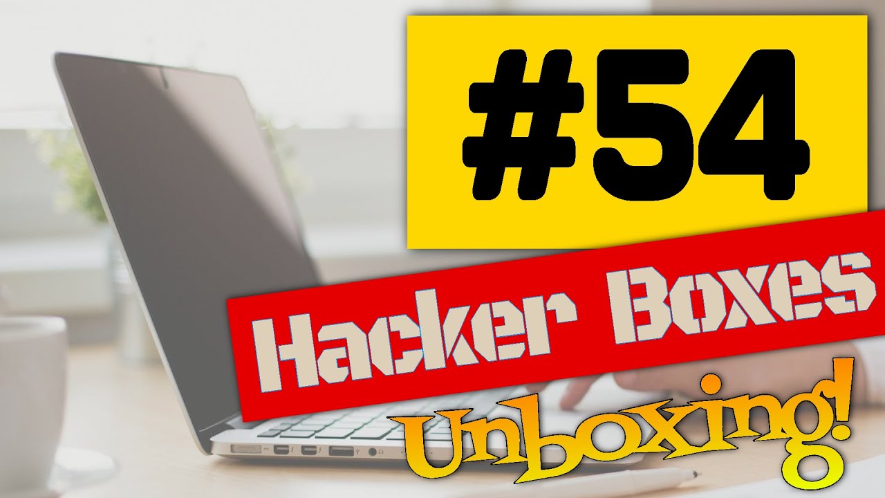 Hacker Boxes 0054 Unboxing Mystery box - YouTube