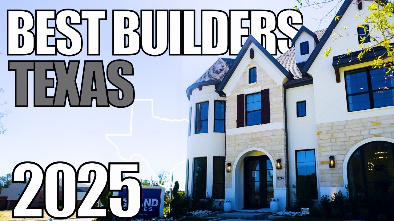 2025 Best Builders in TEXAS - YouTube