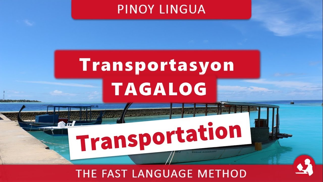 transportation(Filipino Tagalog) - YouTube