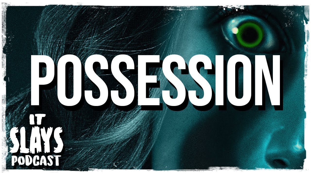 Possession (1981) - YouTube