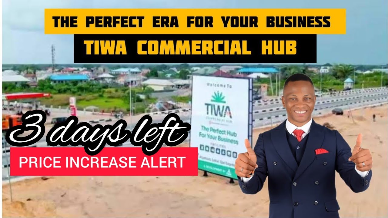 TIWA COMMERCIAL HUB: Where Businesses Are Brought To Life | Close To ...