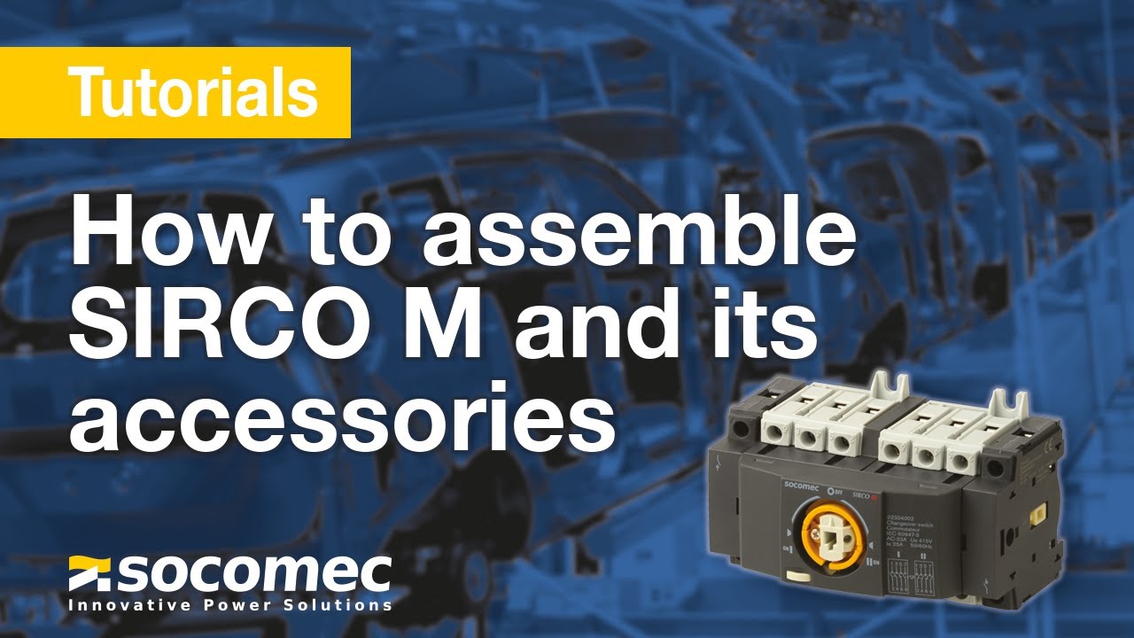 Tutorial: how to assemble the SIRCO M changeover switch and its ...