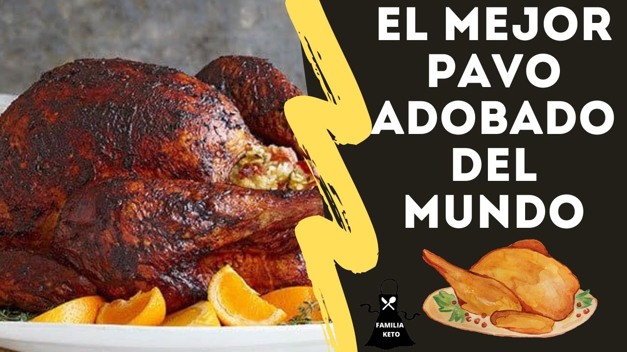 PAVO ADOBADO AL HORNO / RECETA FACIL / ALMA SAZON DE MI TIERRA - YouTube