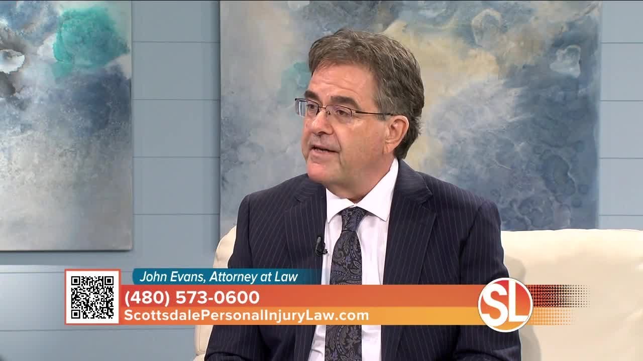 John Evans, Attorney at Law has some advice if you've been in an ...