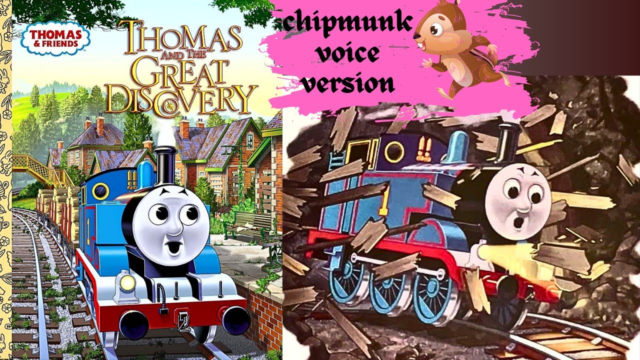 Thomas and the Great Discovery {Thomas & Friends} (Chipmunk Voice ...