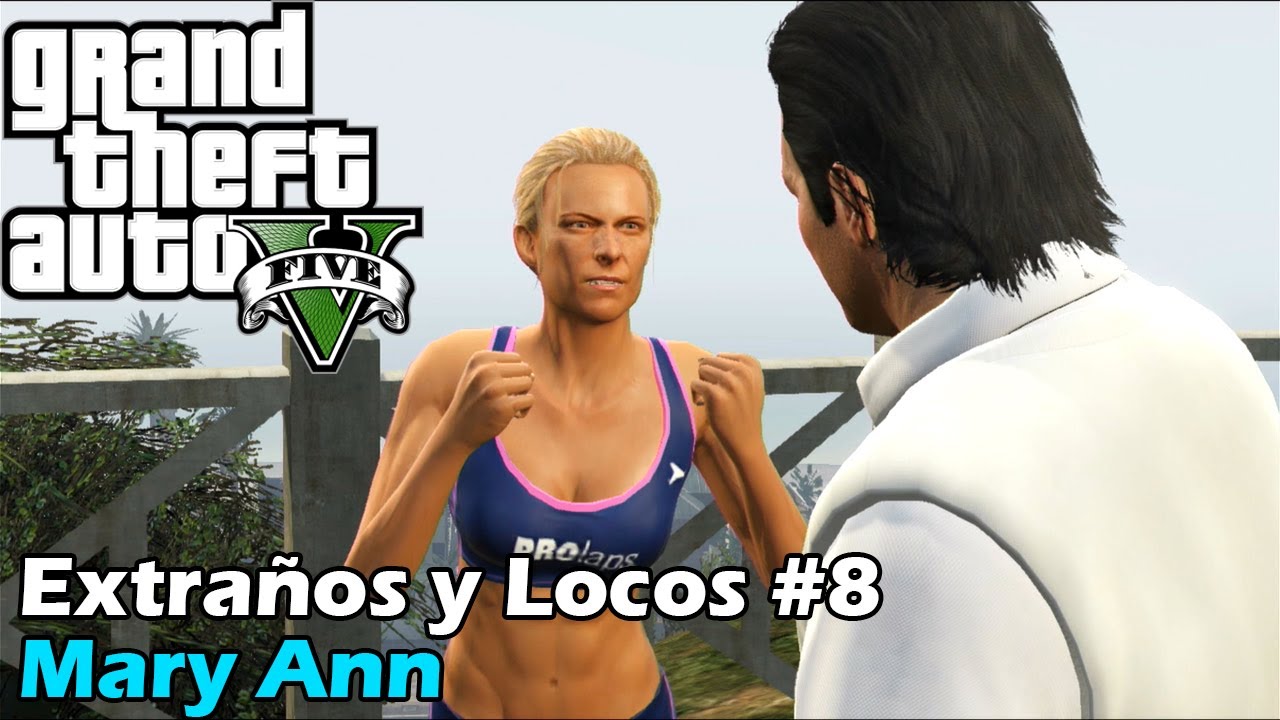 GTA 5 PS3 - Extraños y Locos #8 - Mary Ann (Medalla de Oro) - YouTube