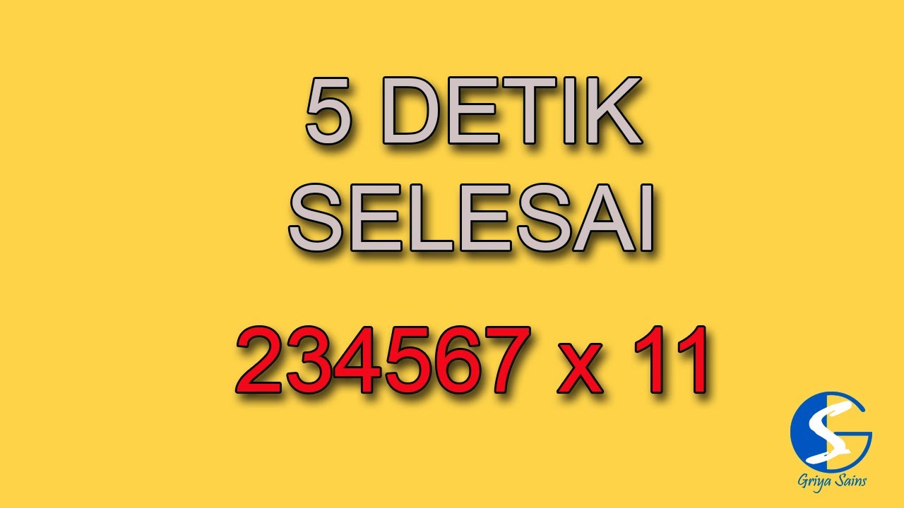 PERKALIAN SUPER CEPAT DENGAN BILANGAN SEBELAS - YouTube