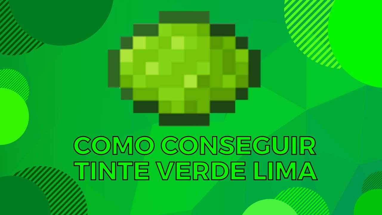 !COMO Conseguir!🟢 TINTE Verde Lima en Minecraft - 2021 - YouTube
