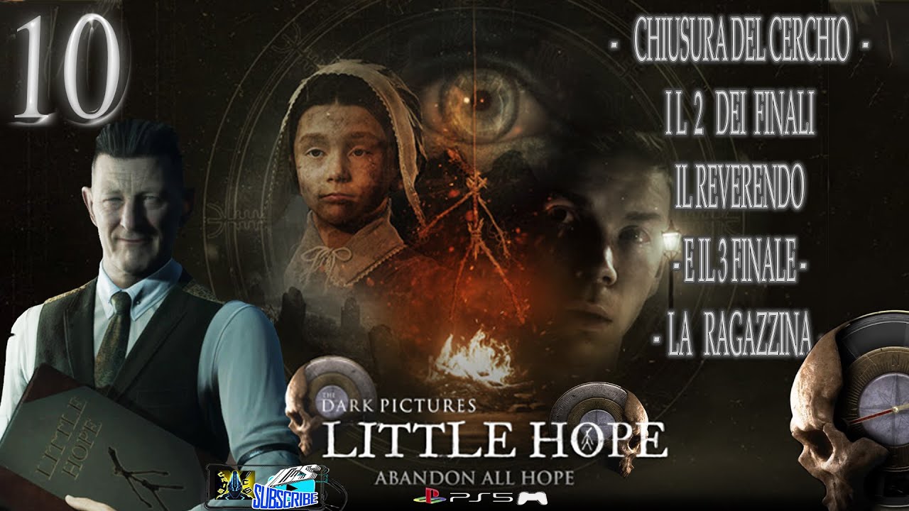 LITTLE HOPE FINALI 2 E 3🎥 IL REVERENDO 🎥 MARY LA RAGAZZINA - CHIUSURA ...