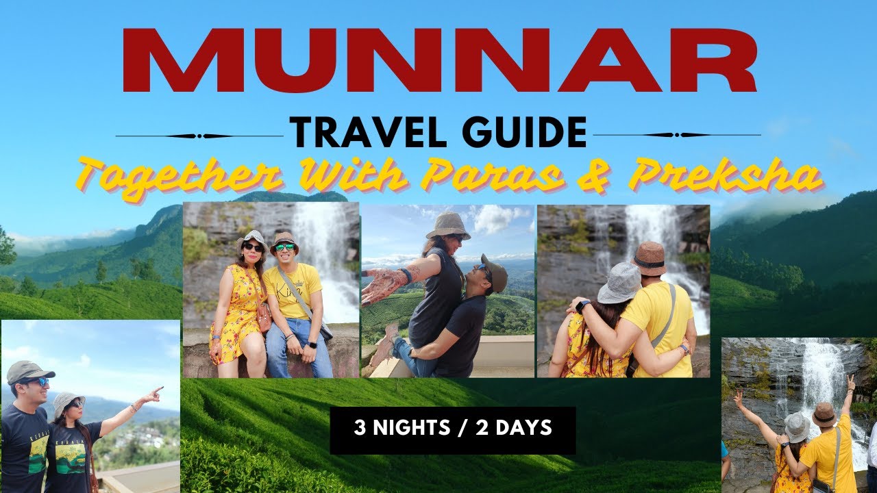 Munnar Travel Guide | Munnar Tourist Places | Munnar Trip | Munnar Top 10 Tourist Places In ...