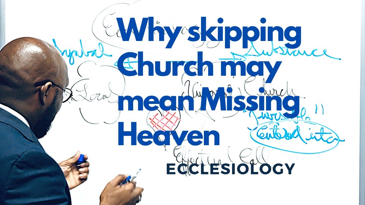 Skipping Church may Mean Missing HEAVEN | a Theology of Presence # ...