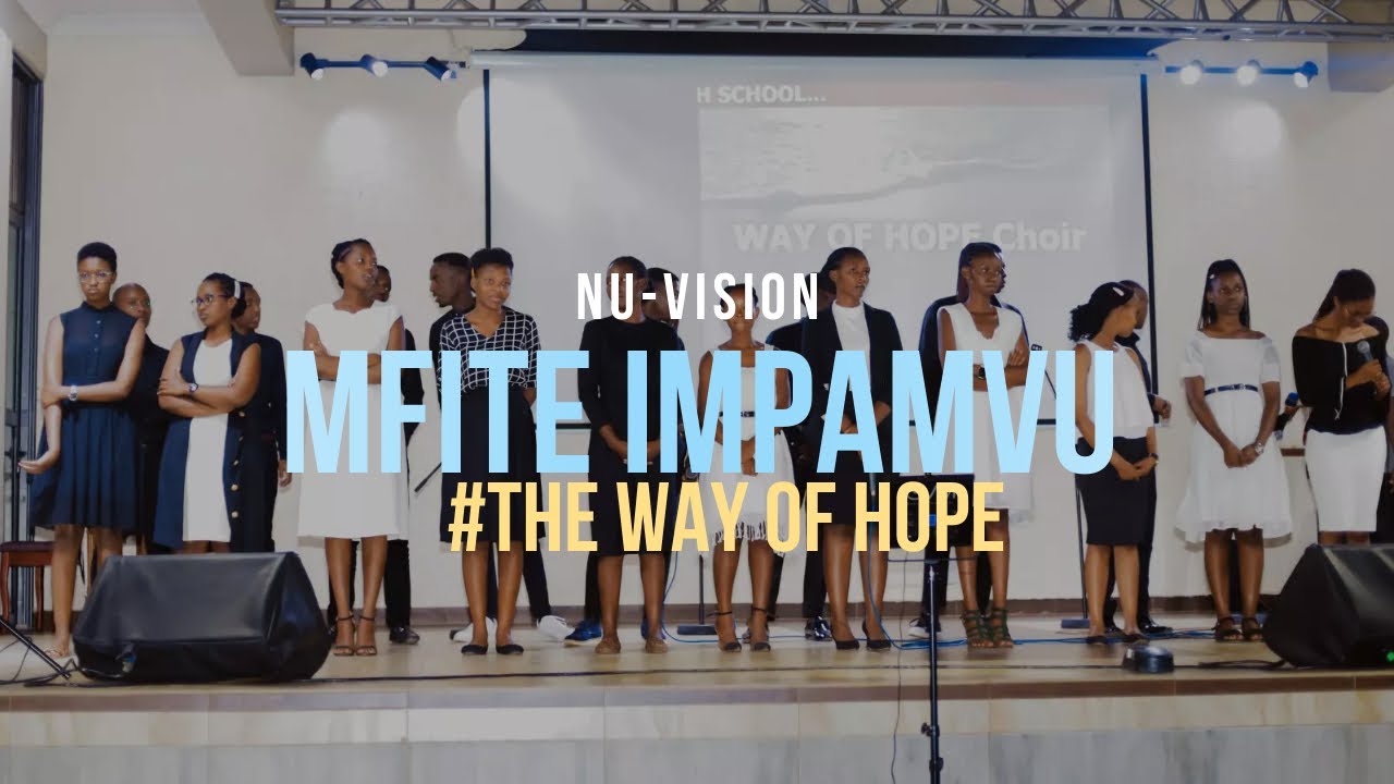 The Way Of Hope Choir Worship_ Mfite Impamvu || @nu ...