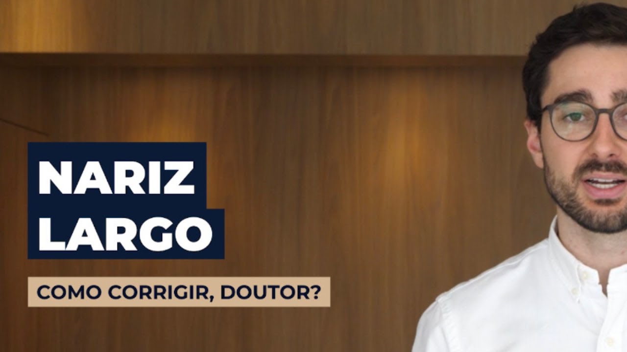 Nariz largo, como corrigir? | Dr. Eduardo Zomer - YouTube