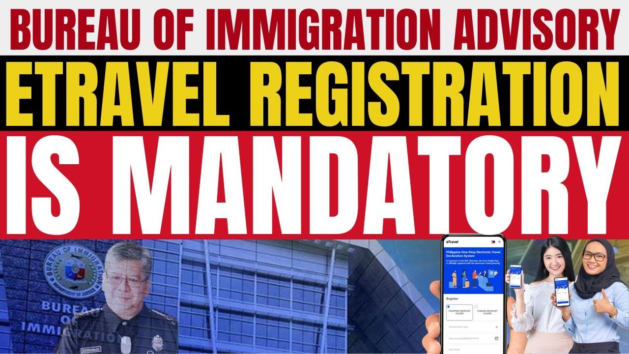 🔴IMMIGRATION ADVISORY: BI REMINDS TRAVELERS TO REGISTER WITH ETRAVEL ...