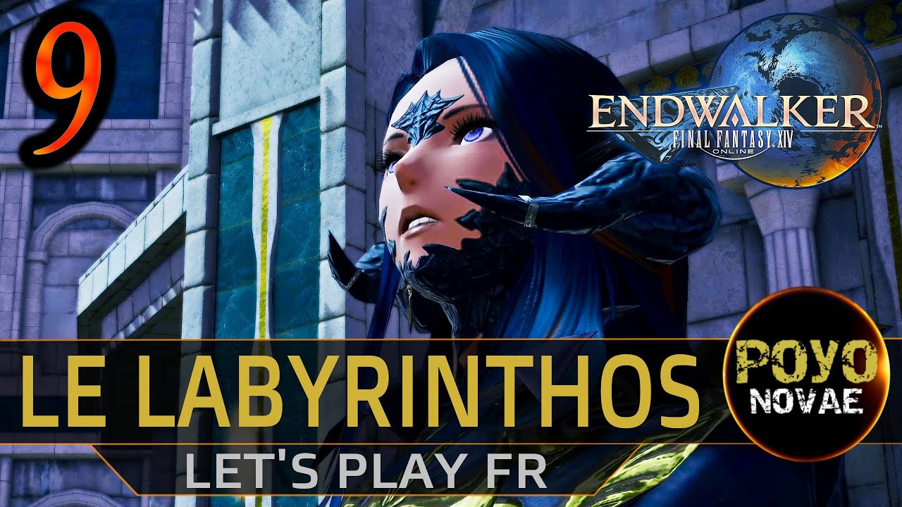 LE LABYRINTHOS ! - FFXIV - Endwalker - Let's Play [FR] - Ep. 9 - YouTube