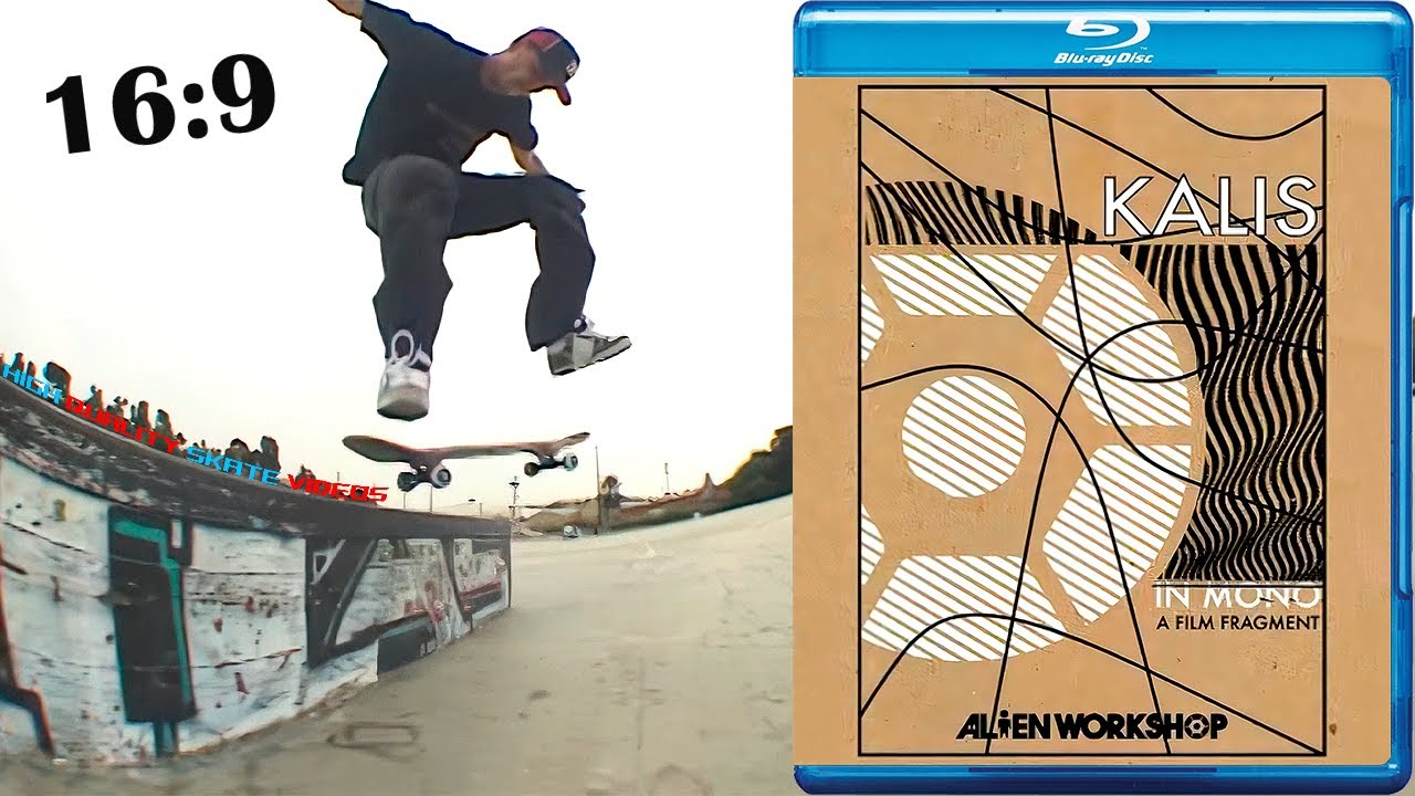 Alien Workshop Skateboards "Kalis In Mono" (2006) [Remastered ...