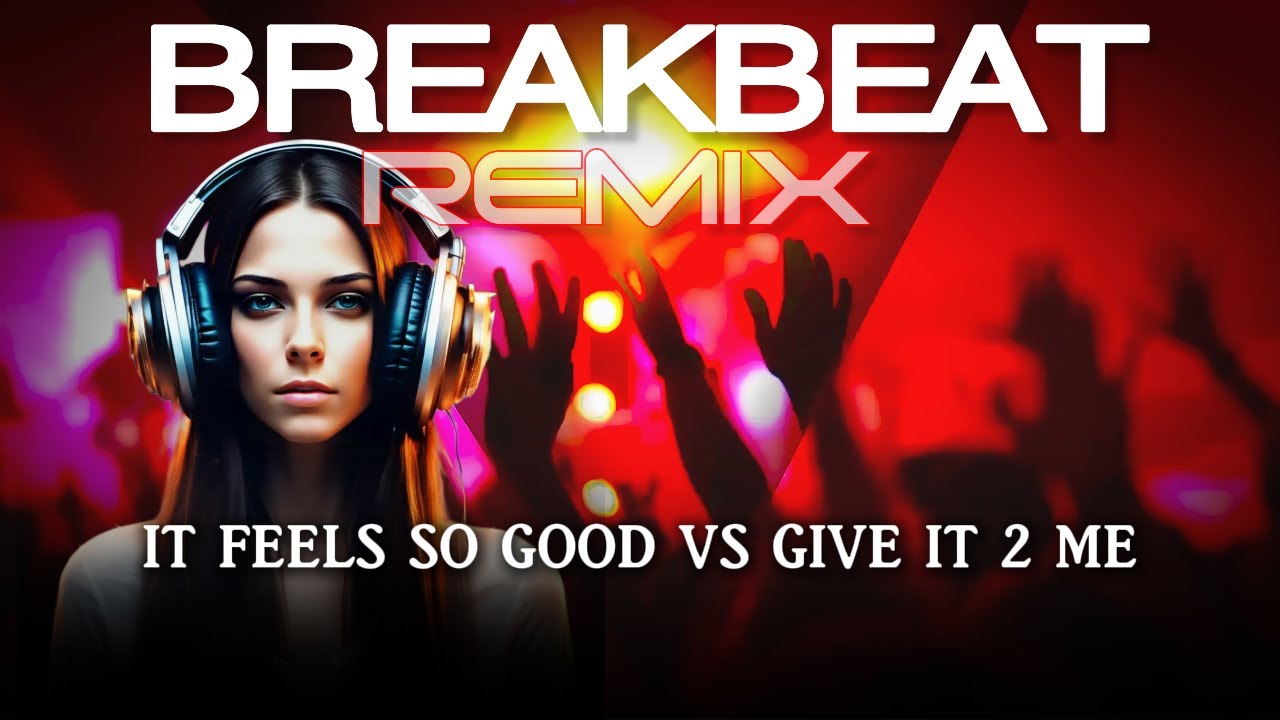 IT FEELS SO GOOD VS GIVE IT 2 ME - YouTube