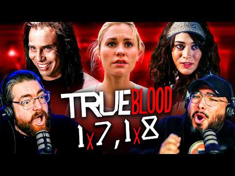 True Blood 1x7 & 1x8 REACTION | \