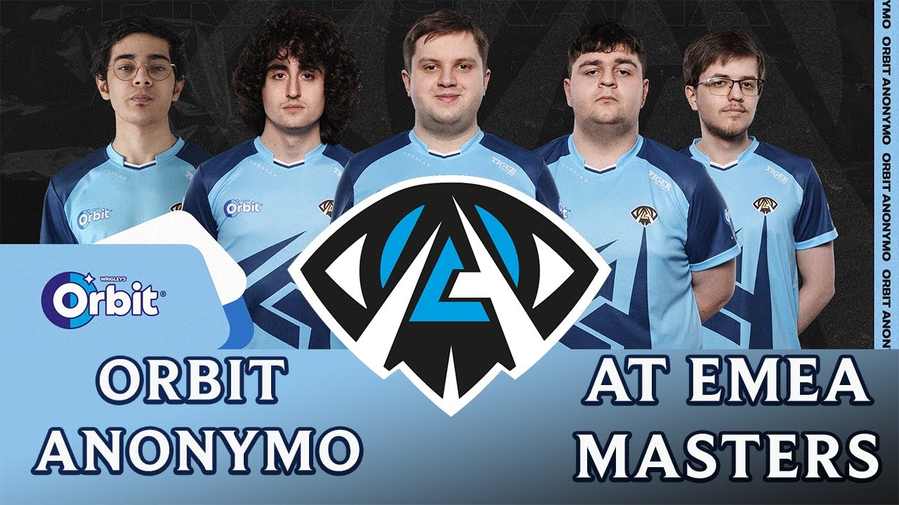 ORBIT ANONYMO at EMEA MASTERS: the team's preview by Ultraliga caster ...