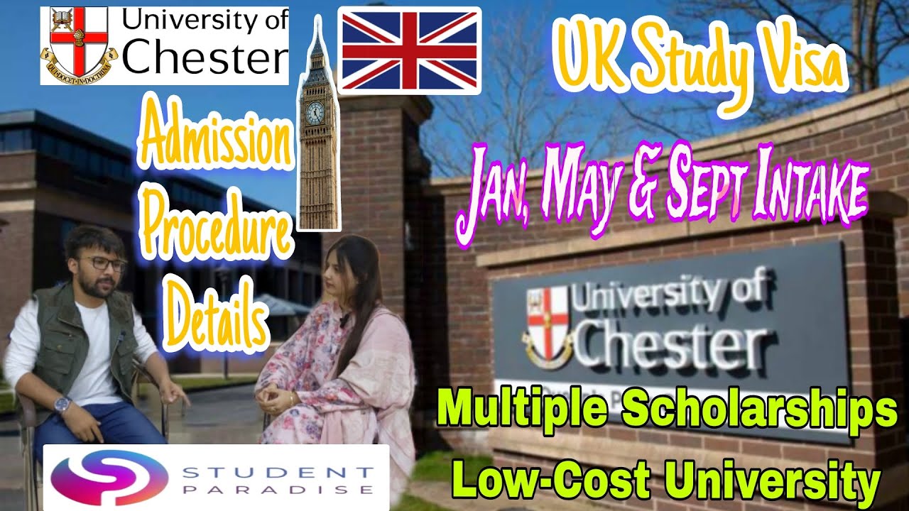 University of Chester Admission Procedure Details for International ...