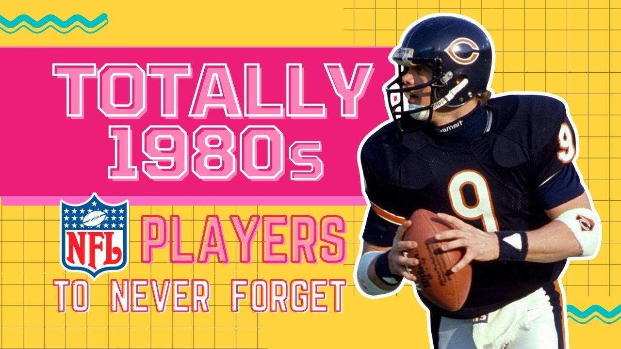 Top 10 Totally '80s NFL Players to Never Forget - YouTube