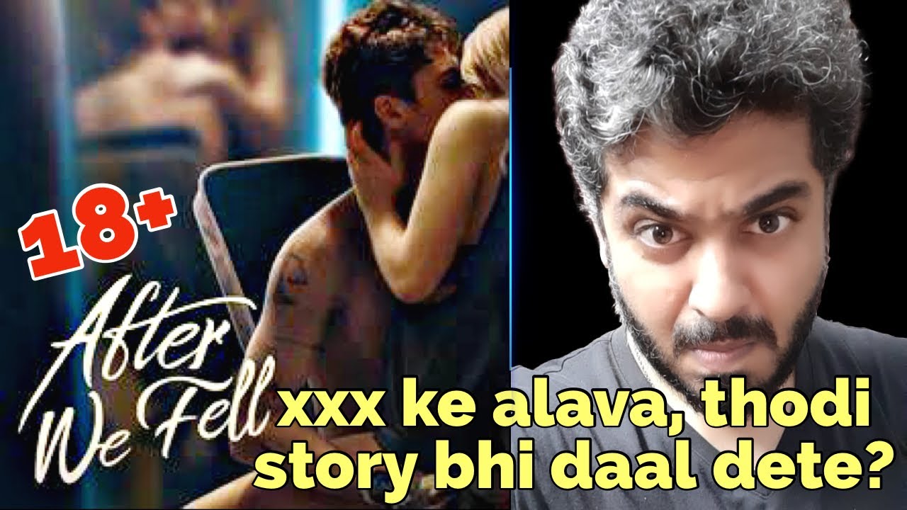 After we fell Netflix Movie Review in Hindi By Manav Narula - YouTube