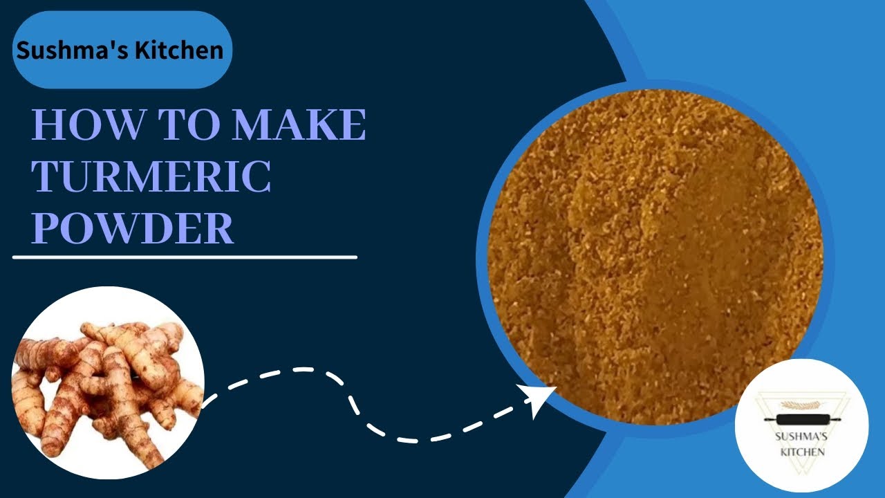 How to make Raw Turmeric Powder|| Sushma's Kitchen - YouTube