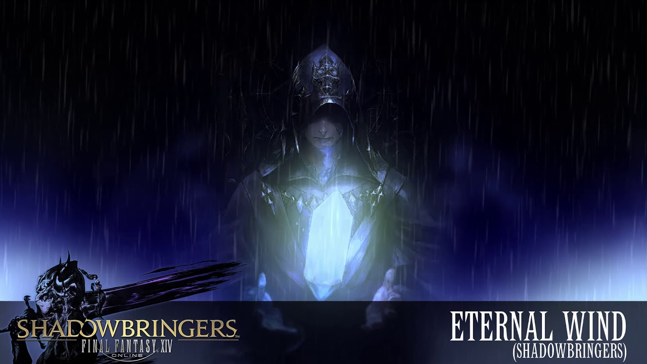 Eternal Wind (Shadowbringers) - Final Fantasy XIV (Rain and Thunder for ...
