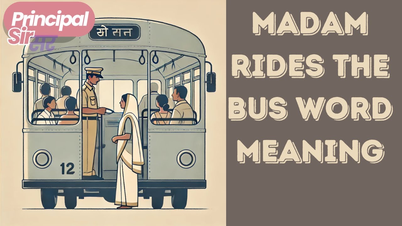 Madam Rides the Bus Word Meaning | Madam Rides the Bus Class 10 Words ...