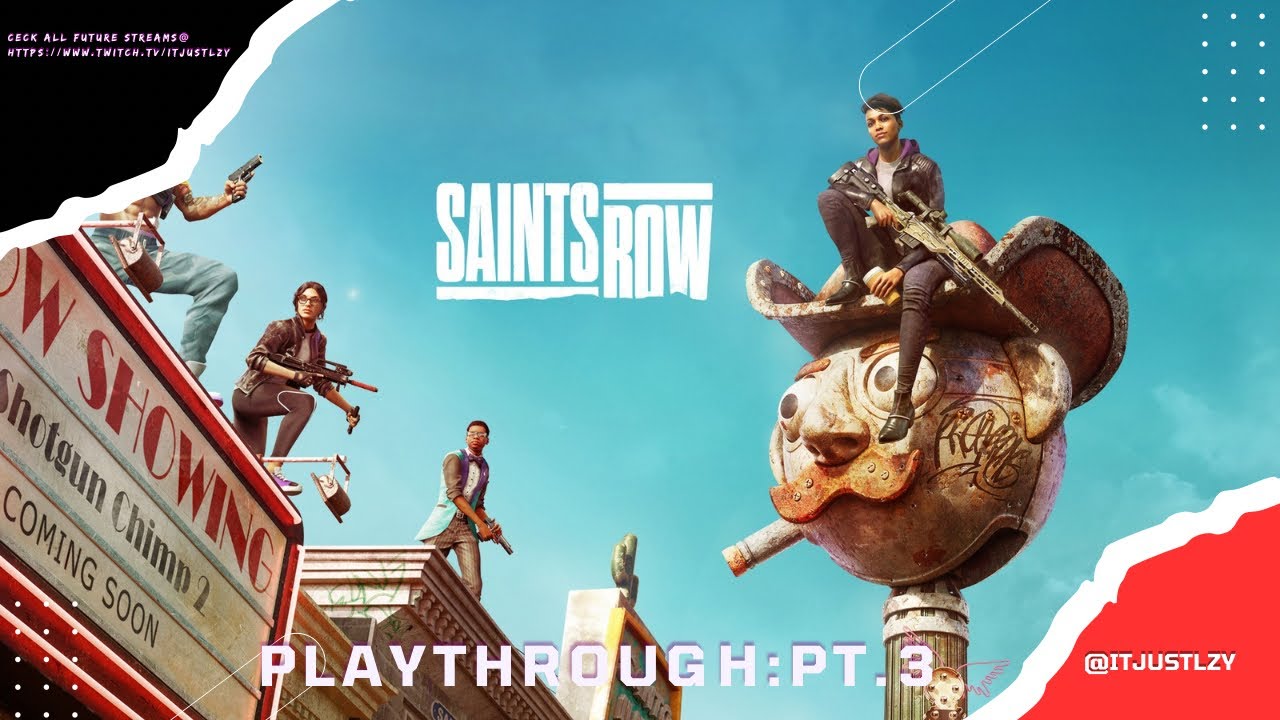 #SaintsRow Playthrough PT:4 #Itjustlzy @itjustlzy - YouTube