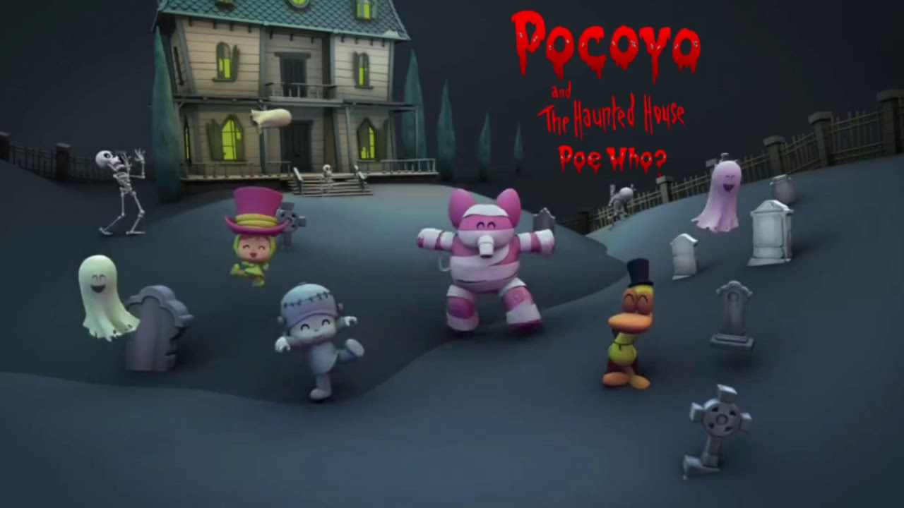 Pocoyo Halloween 5:Pocoyo and The Haunted House,Poe Who?(2018)Theme ...