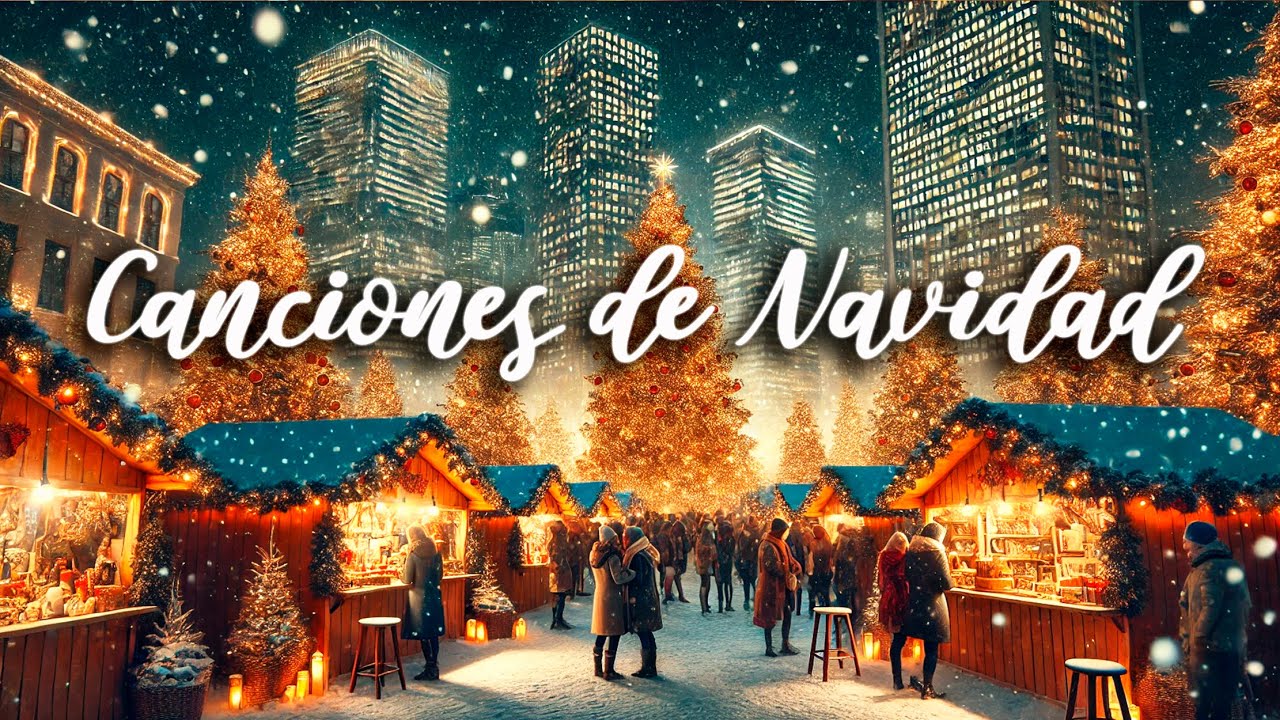 Canciones de Navidad en Español 🎅 Música Navideña Pop Playlist 🎄 Feliz ...